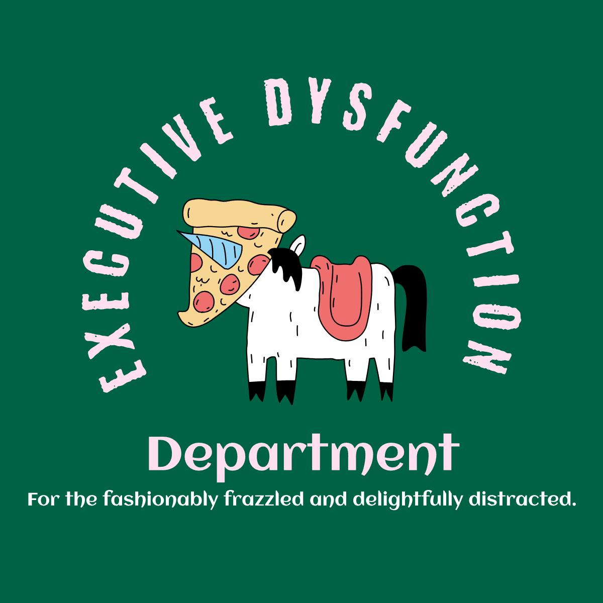 Executive Dysfunction Department – The Hogan Collective